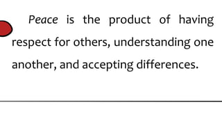 Maintaining Peace and Harmony | PPT