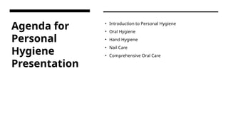 Maintaining Personal Hygiene ppt for kids | PPTX