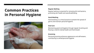 Maintaining Personal Hygiene ppt for kids | PPTX