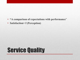 Maintaining service quality | PPTX | Business | Business and Finance