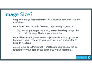 DockerCon SF 2015: Maintaining the official node.js docker image | PPT