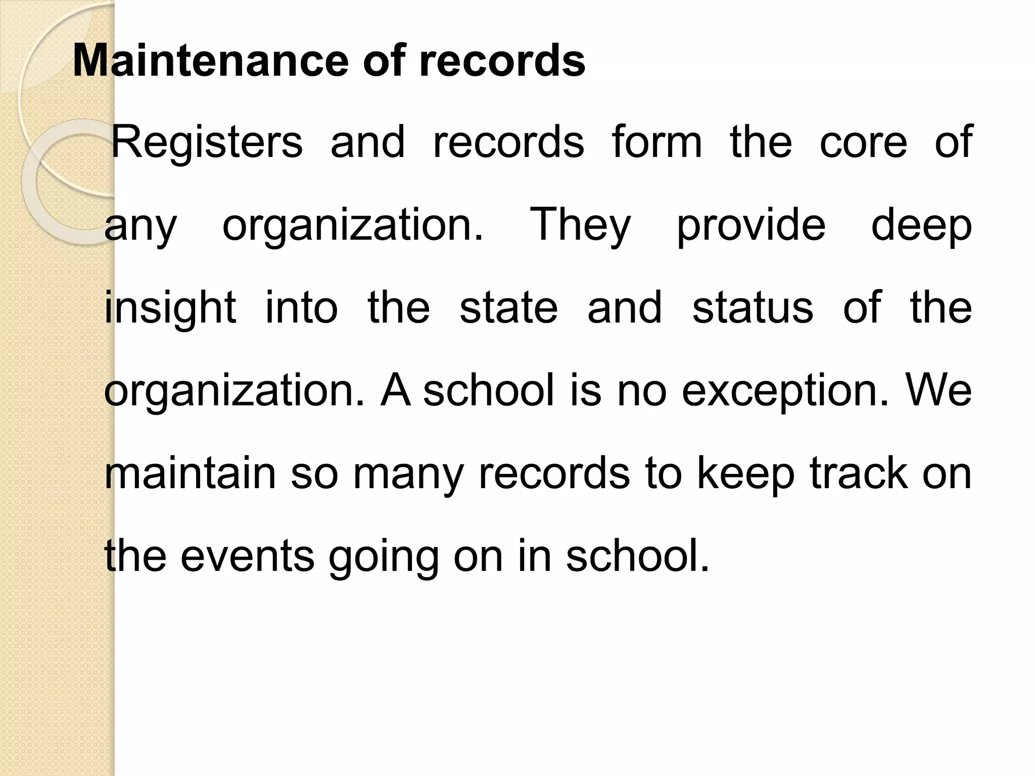 Maintenance of school records | PPTX