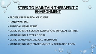 Maintenance of therapeutic environment in OT | PPTX