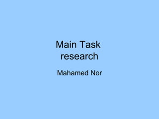Main task research | PPT