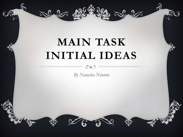Main task initial ideas | PPTX