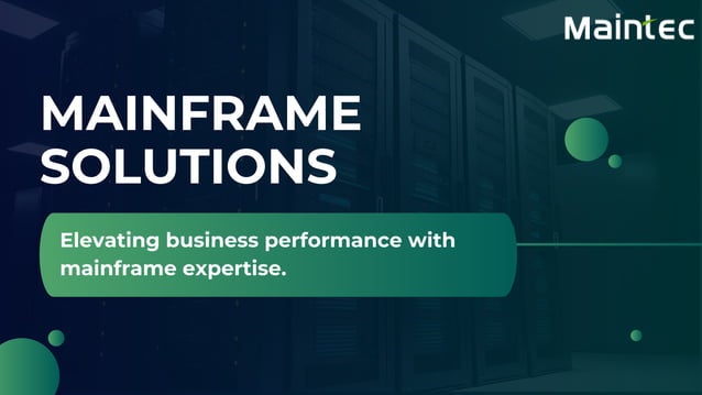 Maintec Mainframe Solutions - Mainframe Service Provider | PDF