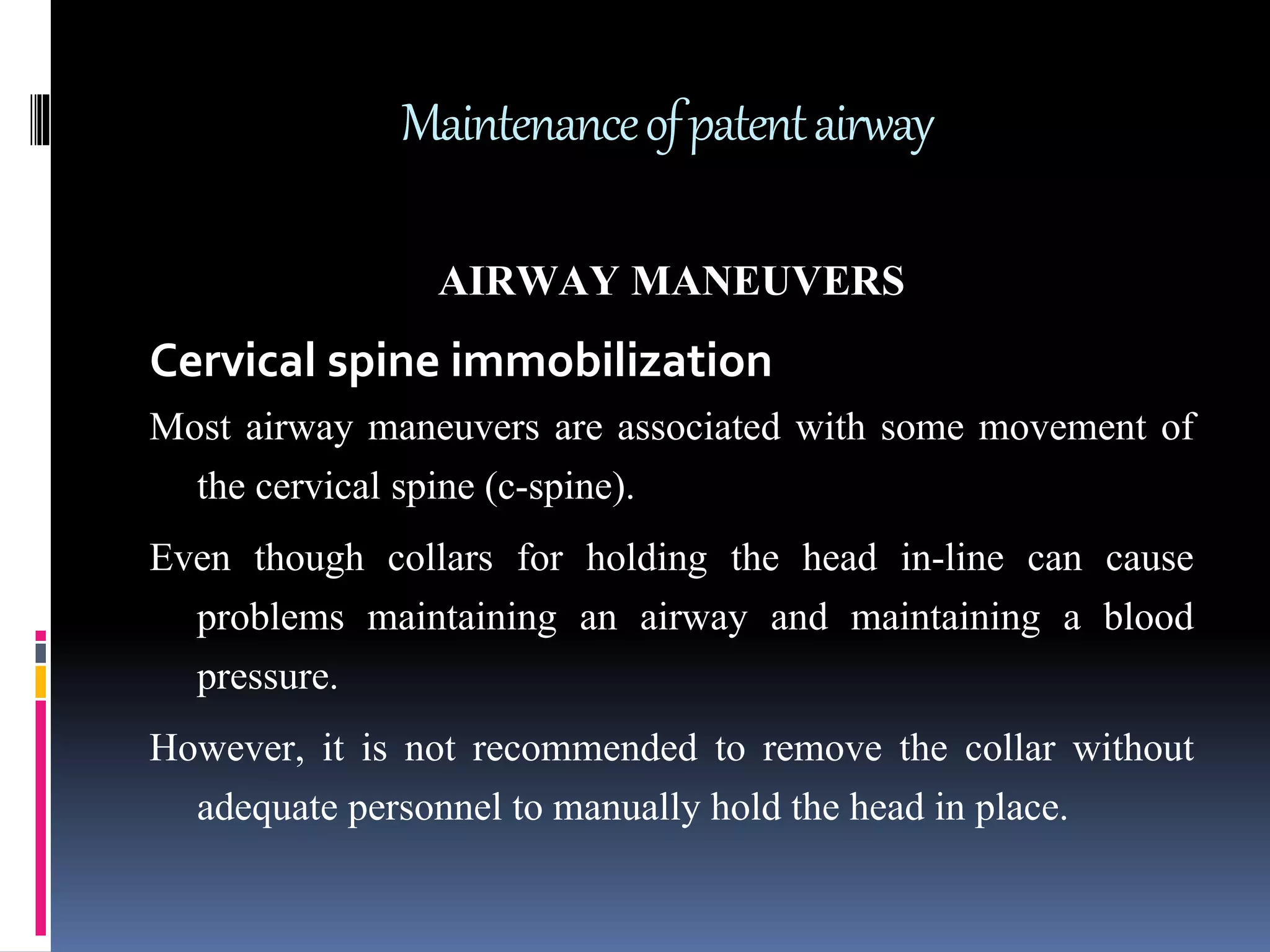 Maintenace of patent airway | PPTX