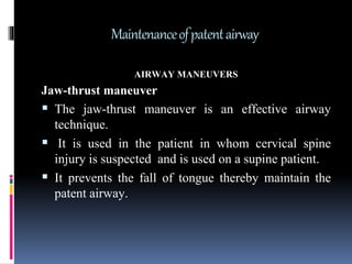 Maintenace of patent airway | PPTX