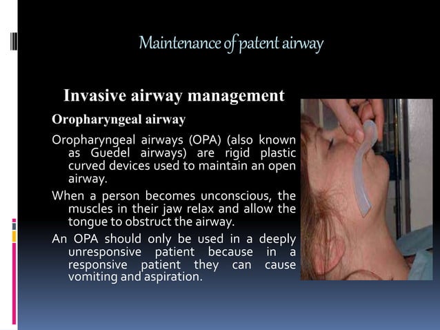 Maintenace of patent airway | PPTX | First Aid | Injuries