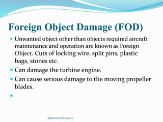 Aircraft Maintenance practices introduction | PPT