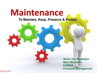 Maintenance ppt | PPT