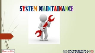 System maintenace , software maintenance | PPT