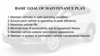 MAINTENANCE-TYPES-PLANS-AND-SCHEDULES-ON-4-WHEELED-CAR-1.pptx