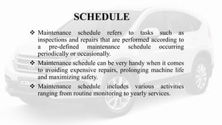 MAINTENANCE-TYPES-PLANS-AND-SCHEDULES-ON-4-WHEELED-CAR-1.pptx
