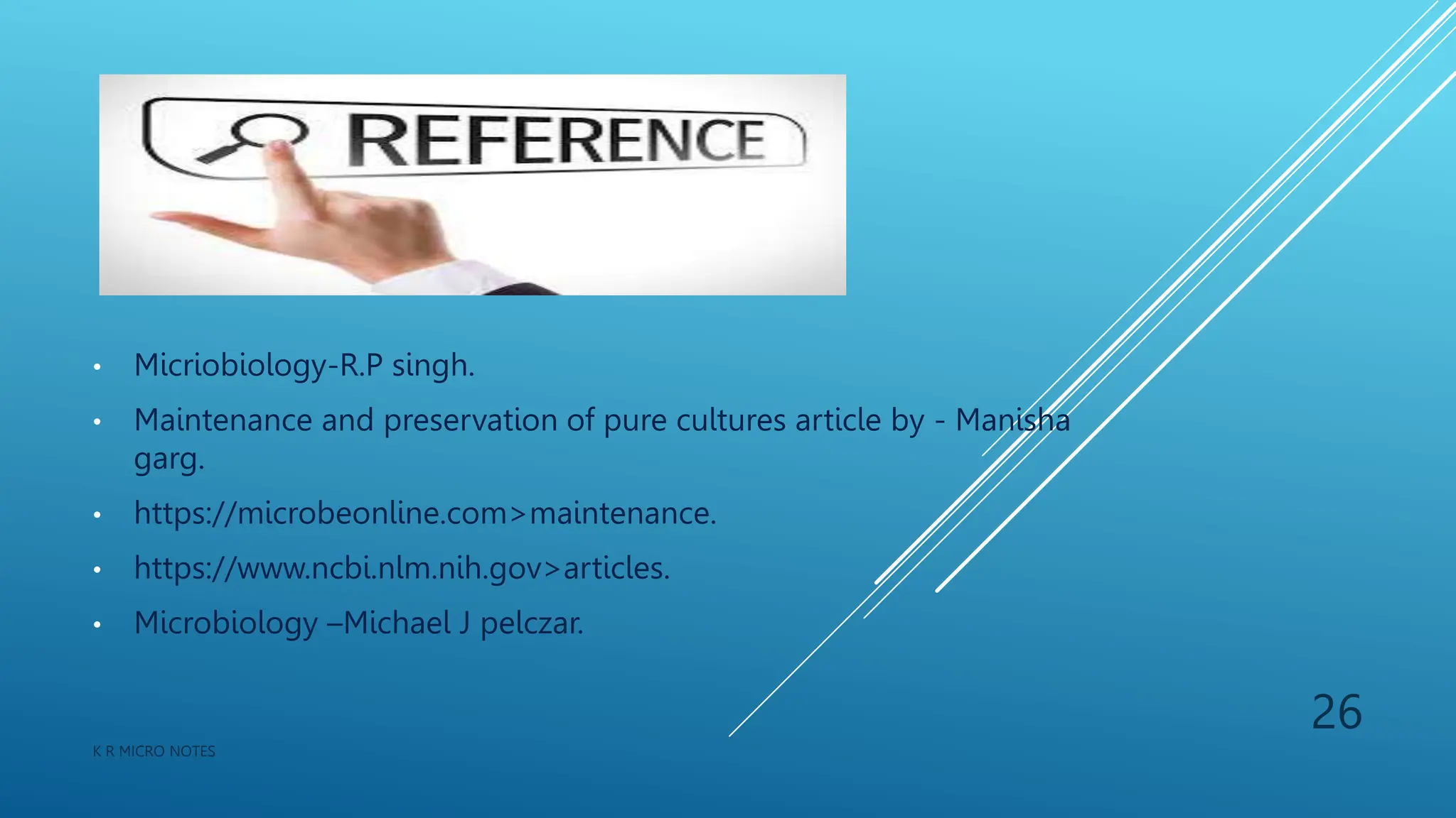 Maintenance and preservation of pure cultures | PPTX