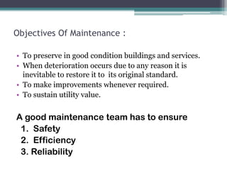 Maintenance and repair of buildings. | PPTX