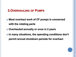 MAINTENANCE AND TROUBLESHOOTING OF CENTRIFUGAL PUMPS | PPTX