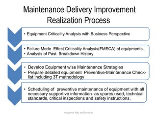 Maintenance delivery improvement presentation | PPTX
