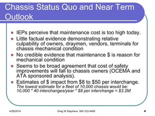 Chassis Maintenance - Status Quo and Near Term Outlook | PPT