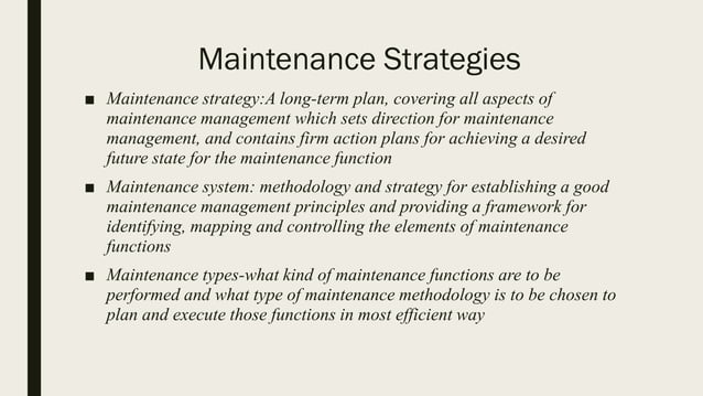 Maintenance Strategy, Types of Maintenance | PDF