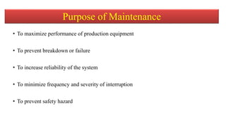 Maintenance engineering Introduction | PPTX