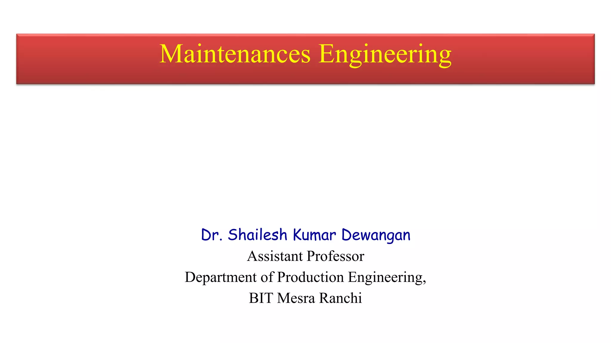 Characteristics of Maintenance | PPT