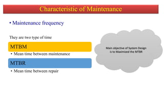 Characteristics of Maintenance | PPT