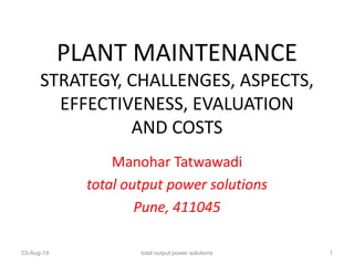 Maintenance evaluation ....... Strategy, Aspects | PDF