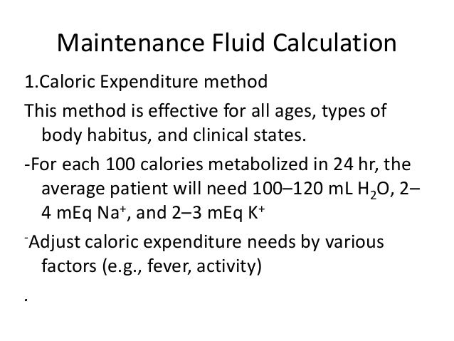 Maintenance fluid calculation