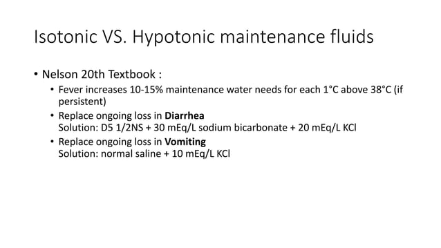 Maintenance IV fluids in pediatrics | PPT