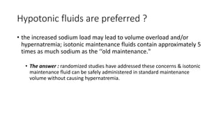 Maintenance IV fluids in pediatrics | PPT