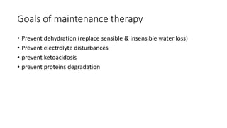 Maintenance IV fluids in pediatrics | PPT