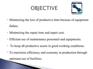 Maintenance managemant | PPT | Business | Business and Finance