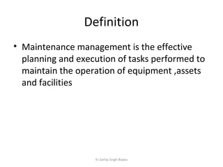Maintenance management | PPT | Business | Business and Finance