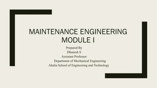 Maintenance module 1 ppt number 2 | PPT