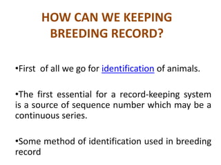 Maintenance of breeding records for laboratory animals | PPTX