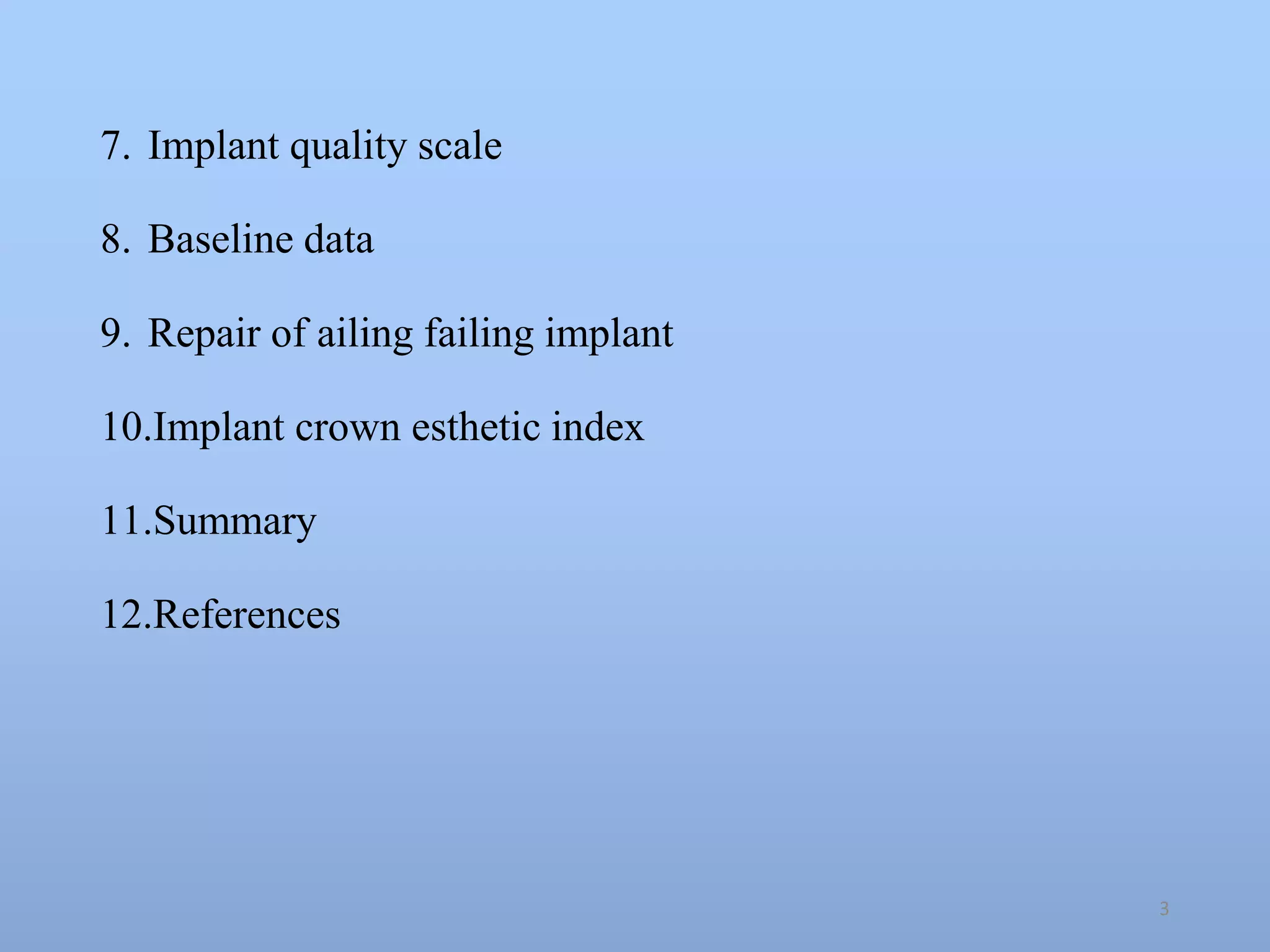 Maintenance of Dental Implants | PPTX