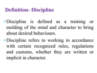 Maintenance of discipline- Nursing Management | PPTX