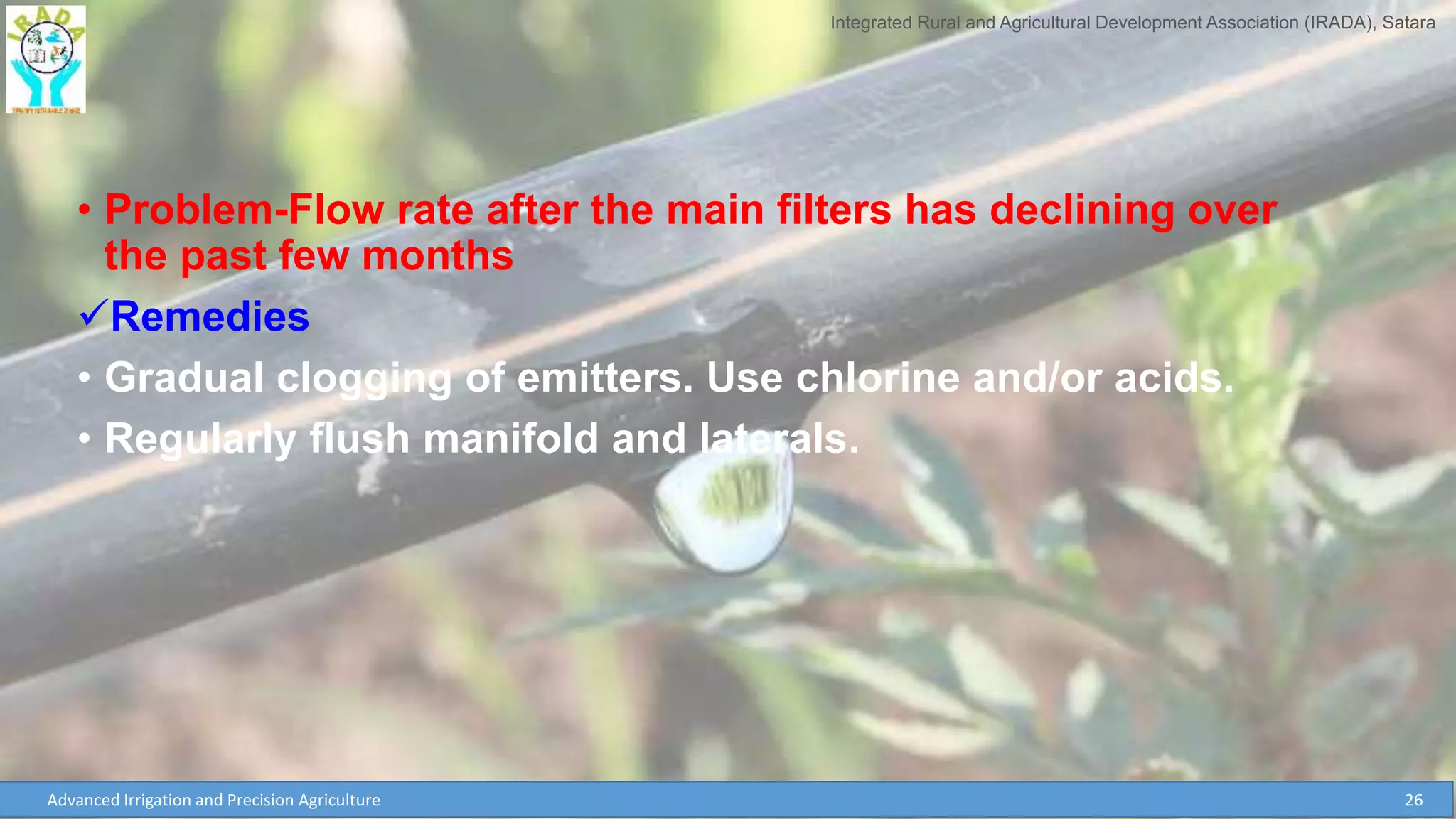 Maintenance of drip irrigation system | PPTX