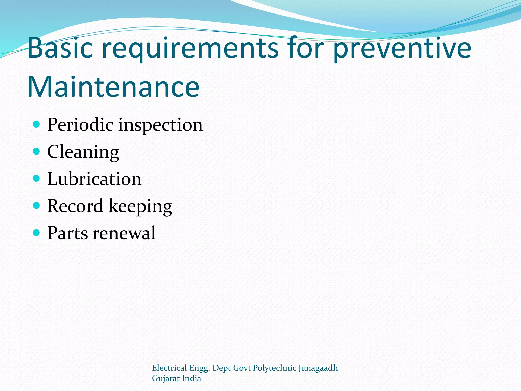 Maintenance of electrical items | PPTX