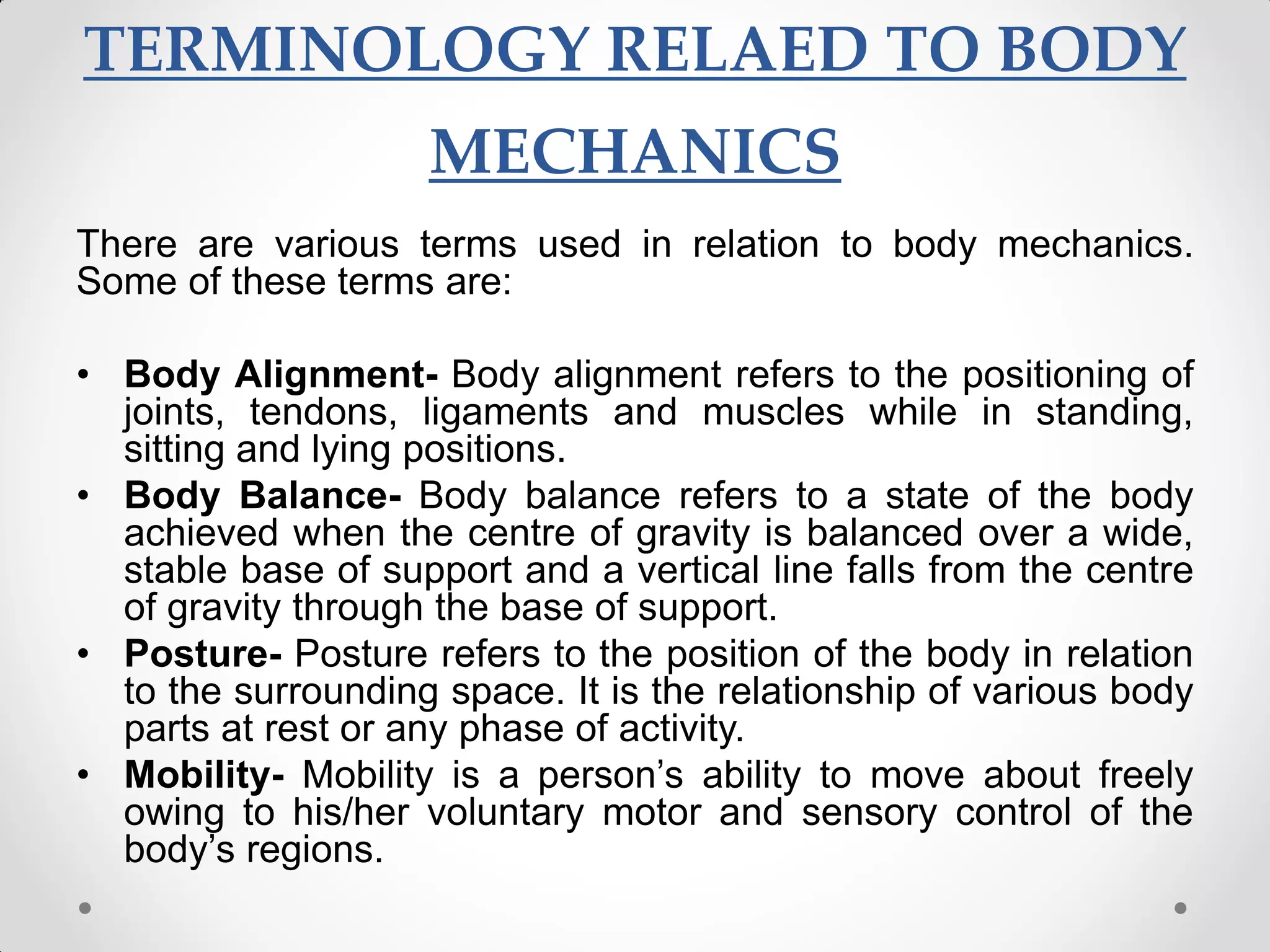 Maintenance of Proper Body Mechanics | PDF