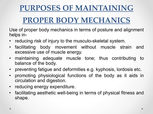 Maintenance of Proper Body Mechanics