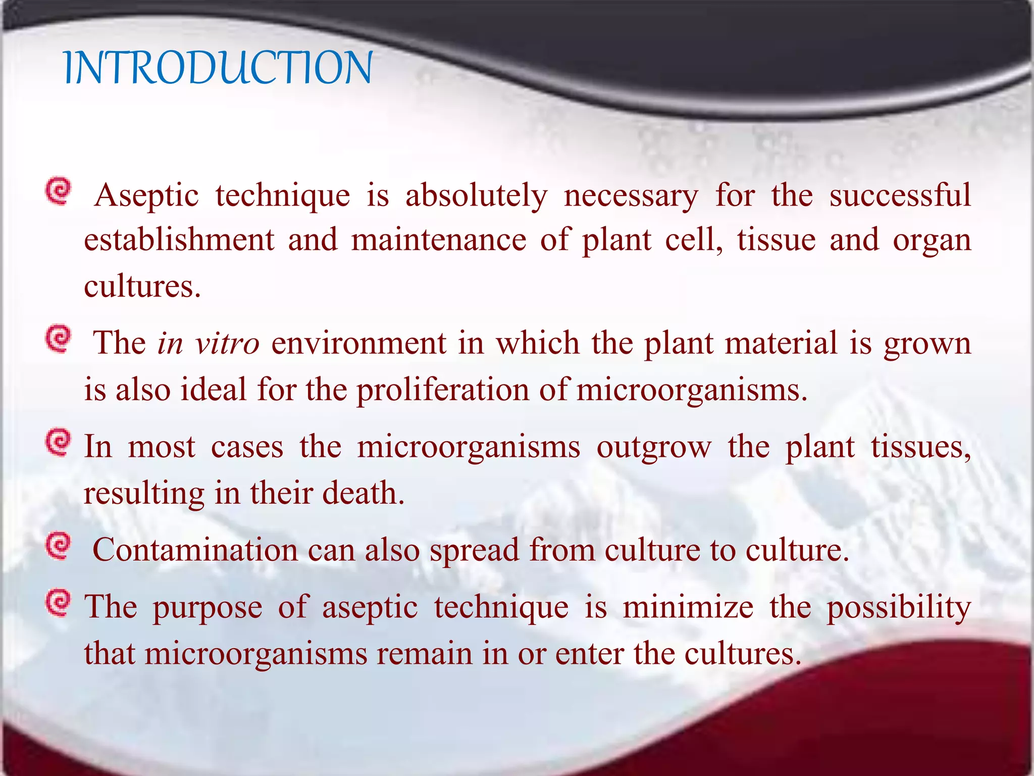 Maintenance of aseptic condition, in plant tissue culture | PPTX