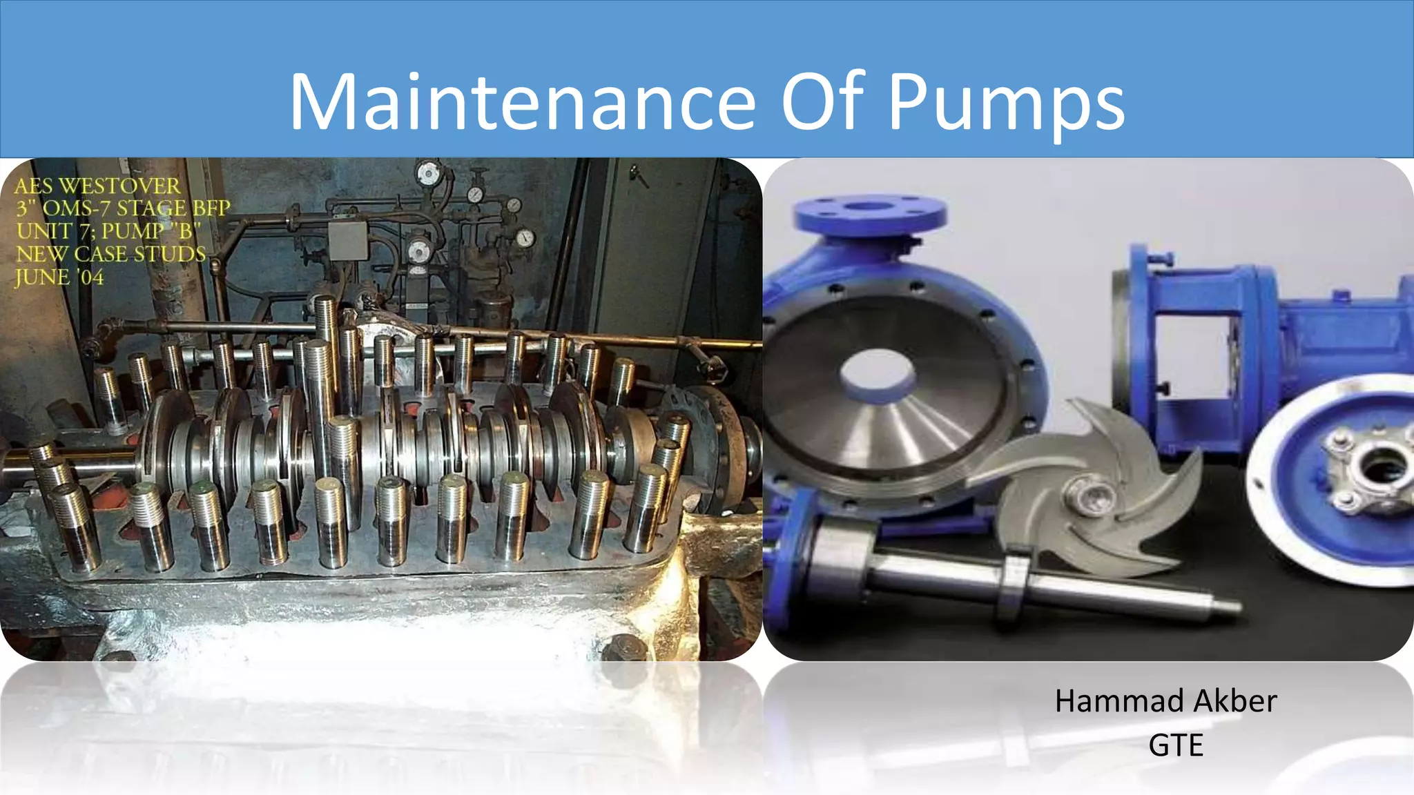 Maintenance of Pumps | PPTX