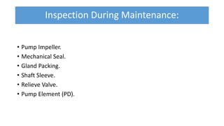 Maintenance of Pumps | PPTX