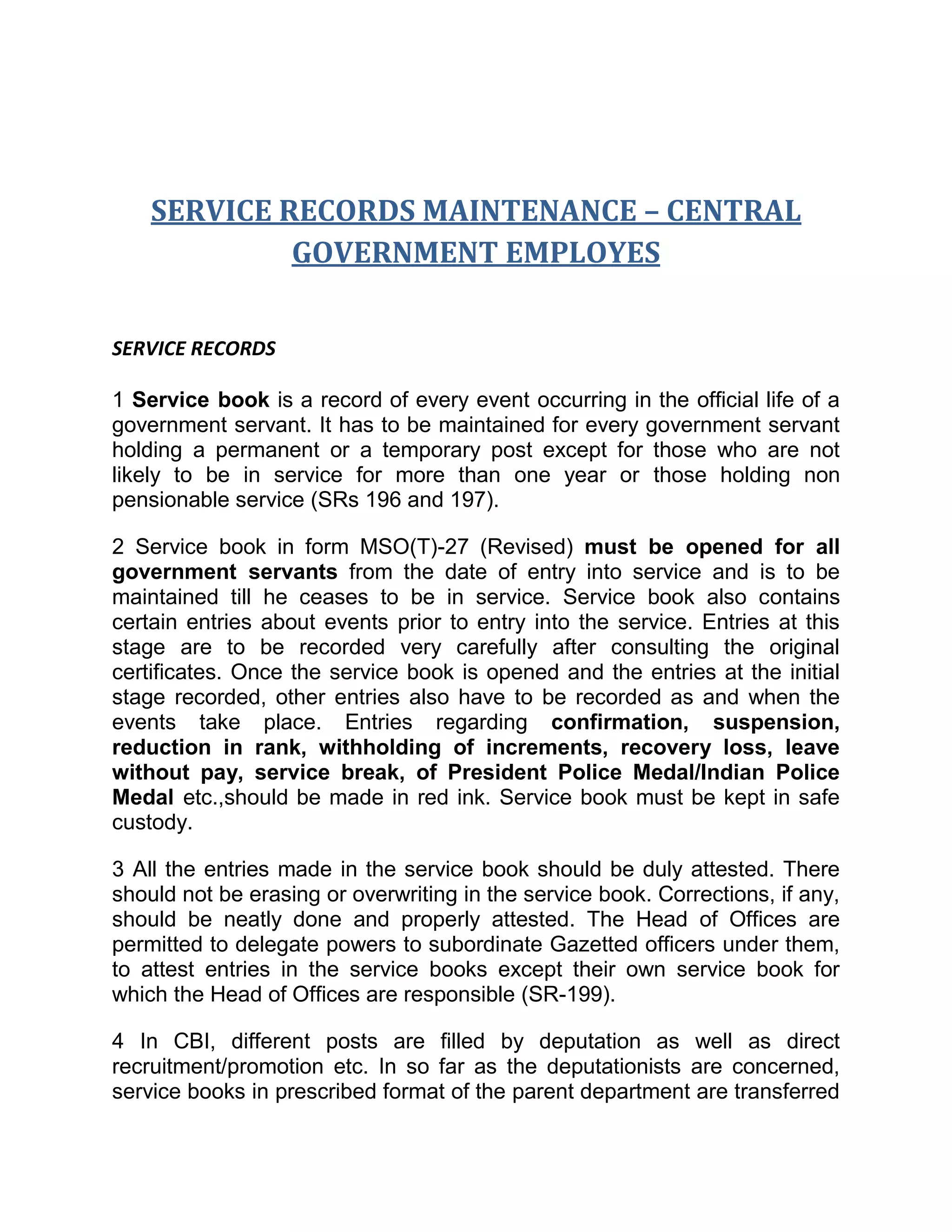 Maintenance of service book and leave account.bose