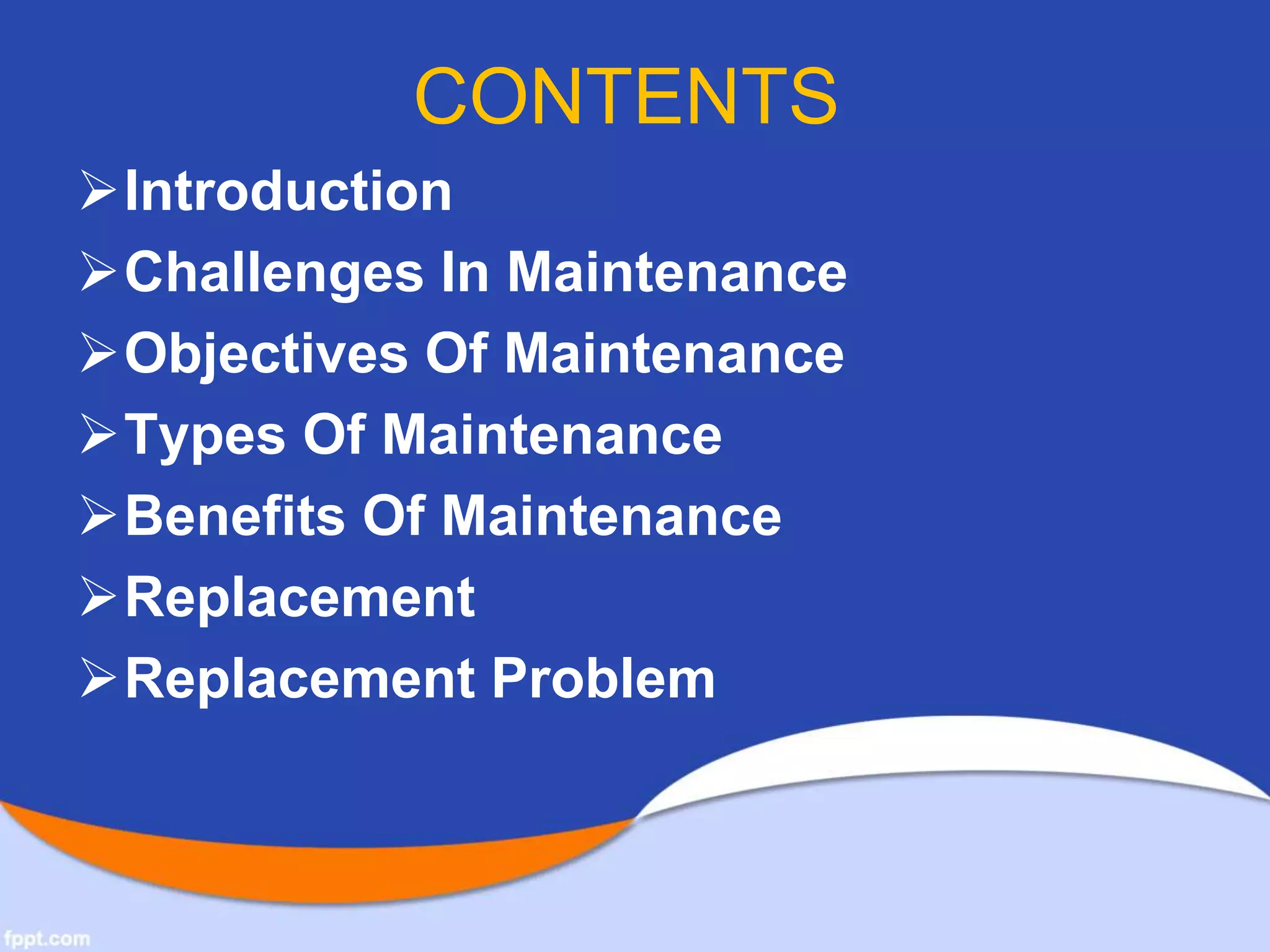 Maintenance planning and replacement | PPTX
