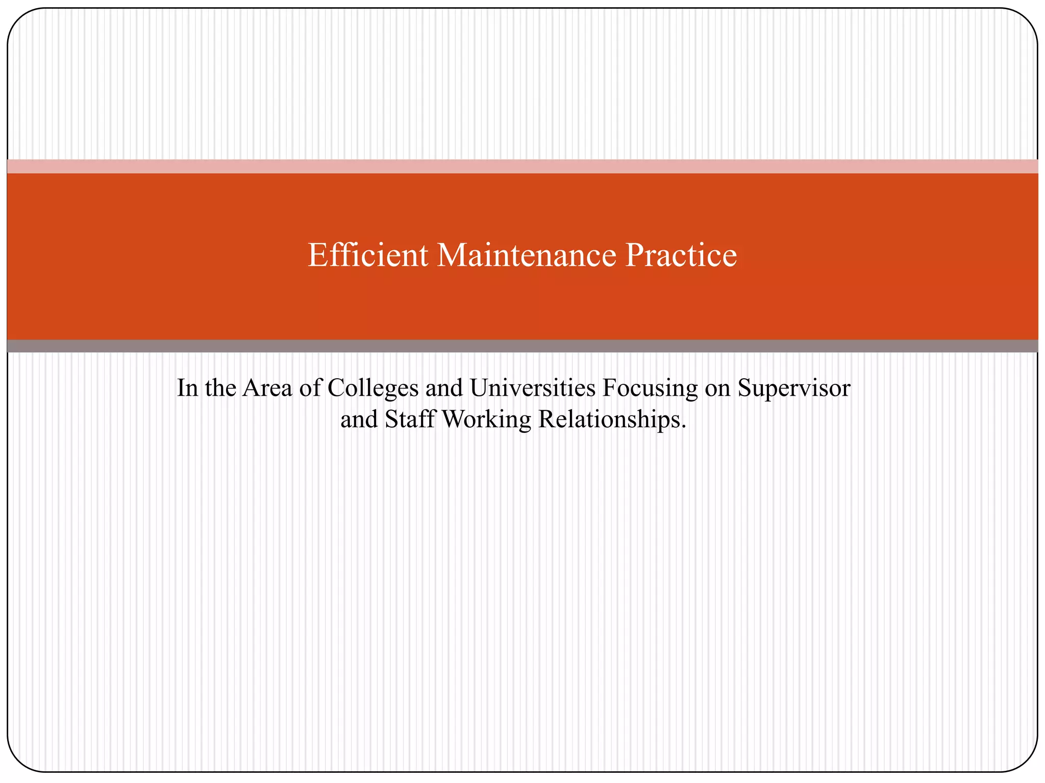 Maintenance ppt. | PPT