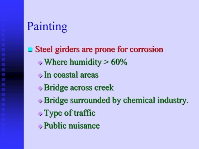 Maintenance & repair of steel bridges | PPT