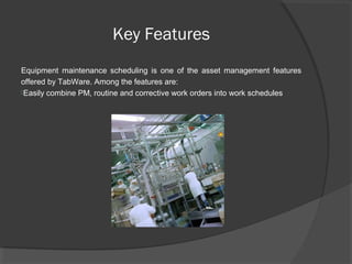 Maintenance Scheduling Software – TabWare | PPT